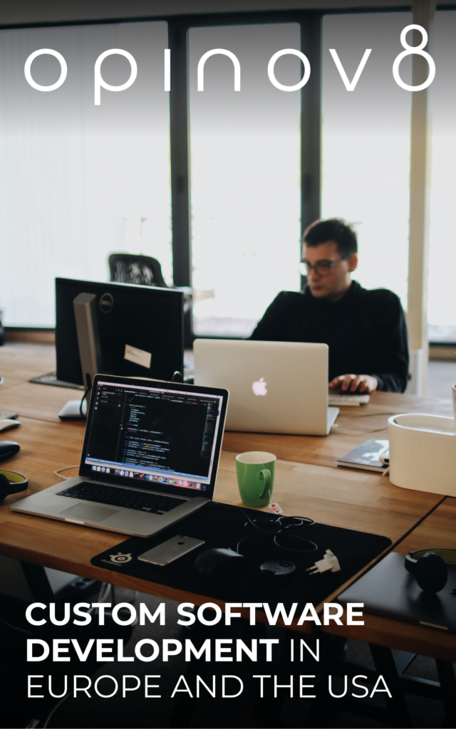 Custom Software Development in Europe and the USA | Opinov8